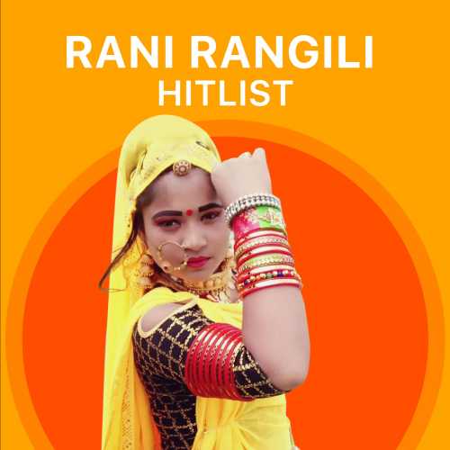 Voice of Rani Rangili Songs Playlist: Listen Best Voice of Rani Rangili ...