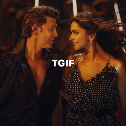 TGIF Songs Playlist: Listen Best TGIF MP3 Songs on Hungama.com